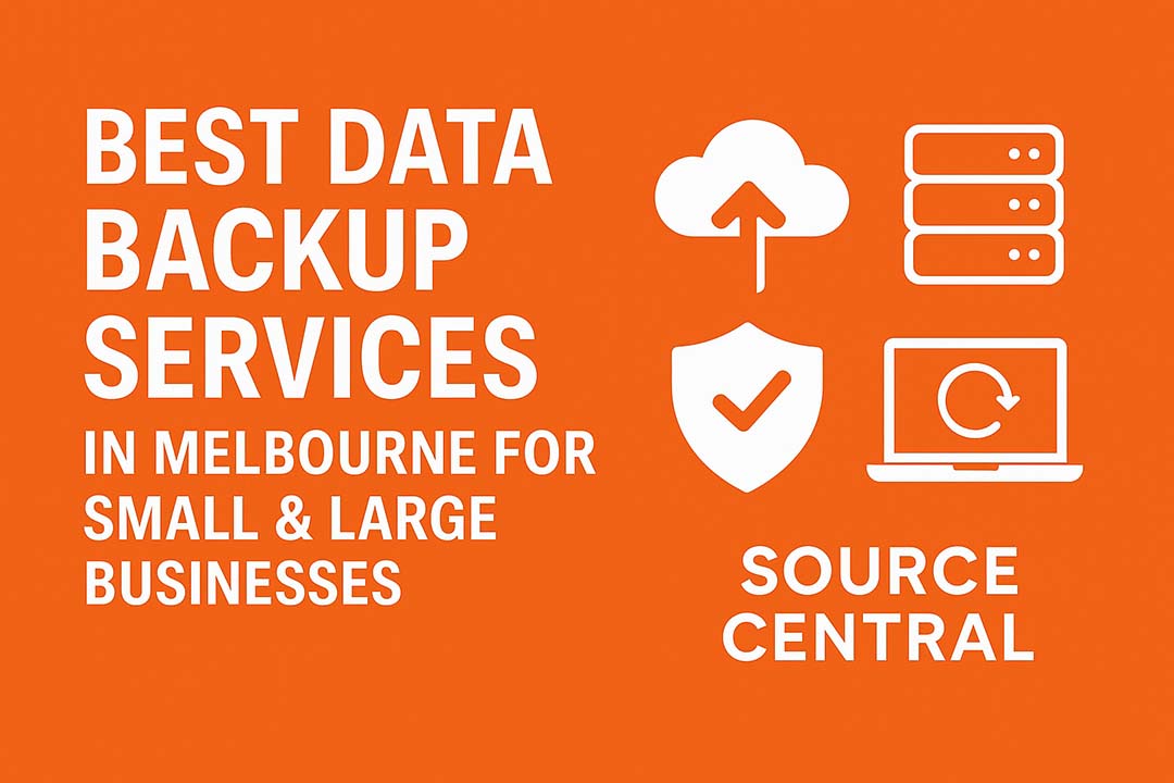 Best Data Backup Services in Melbourne | Source Central